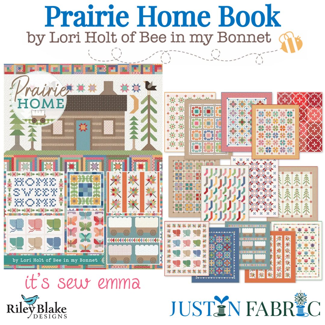 Prairie Home Quilt Book Lori Holt of Bee in my Bonnet | It's Sew Emma ...