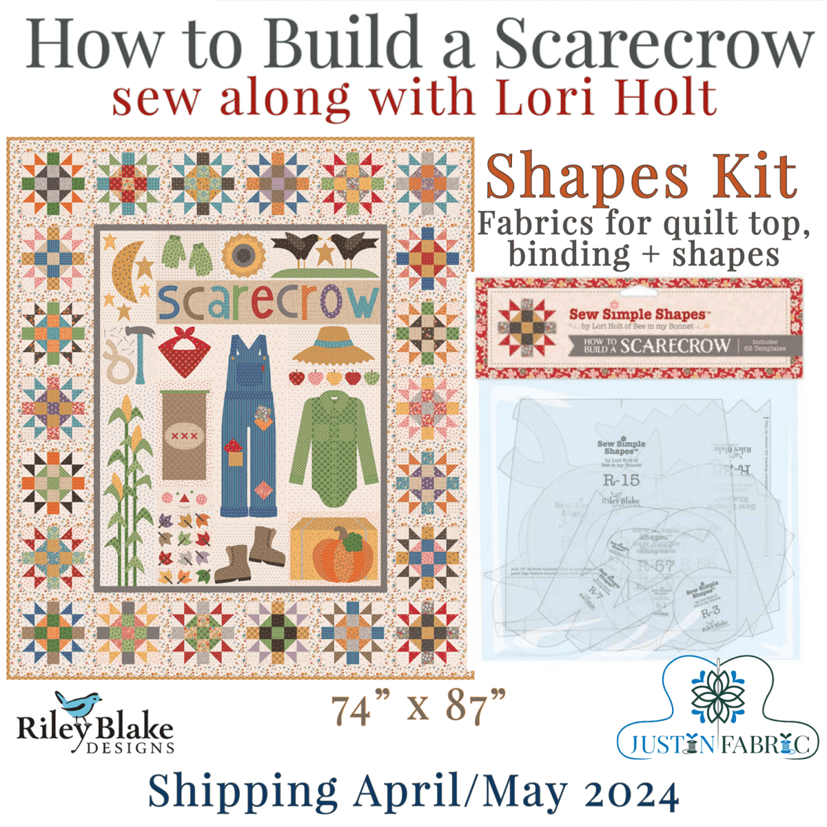 How to Build A Scarecrow Quilt Kit - Featuring Autumn by Lori Holt| Pre ...